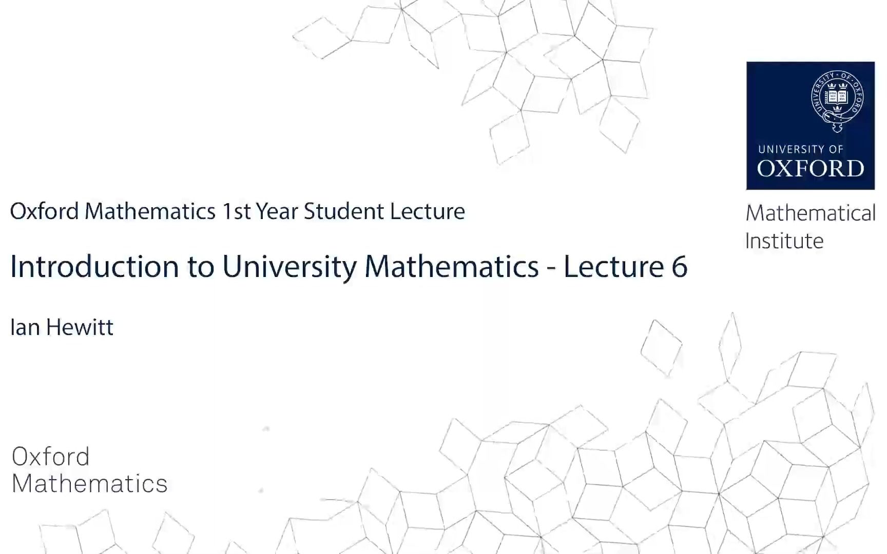 大学数学导论-第六讲-牛津数学第一年学生讲座
