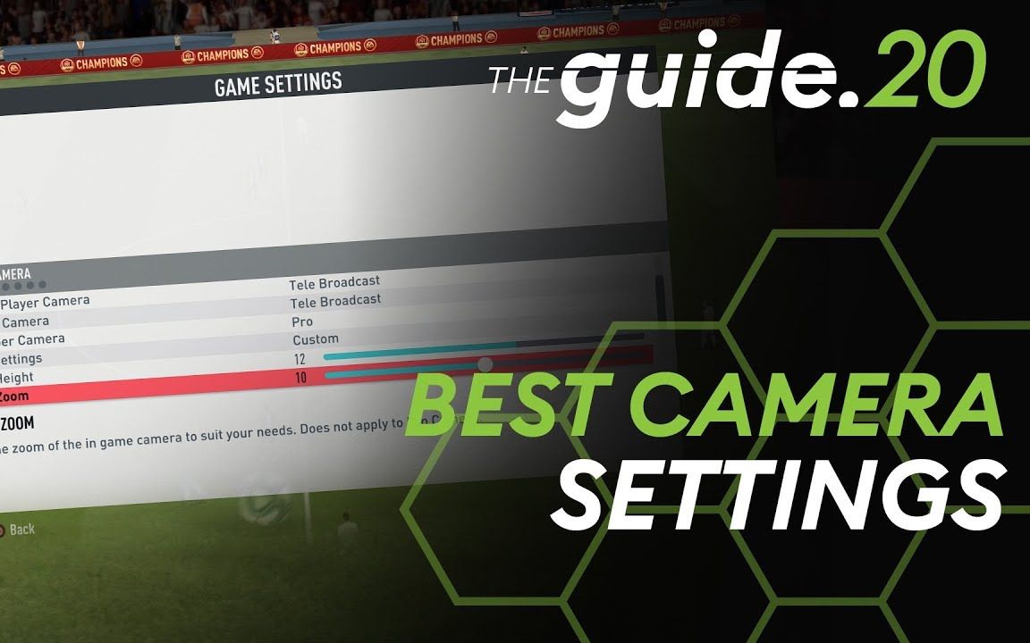 [FIFA20教学] 最佳视角设置