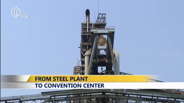 FROM STEEL PLANT TO CONVENTION CENTER