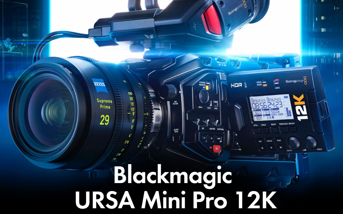Blackmagic URSA Mini Pro 12K电影机发布会