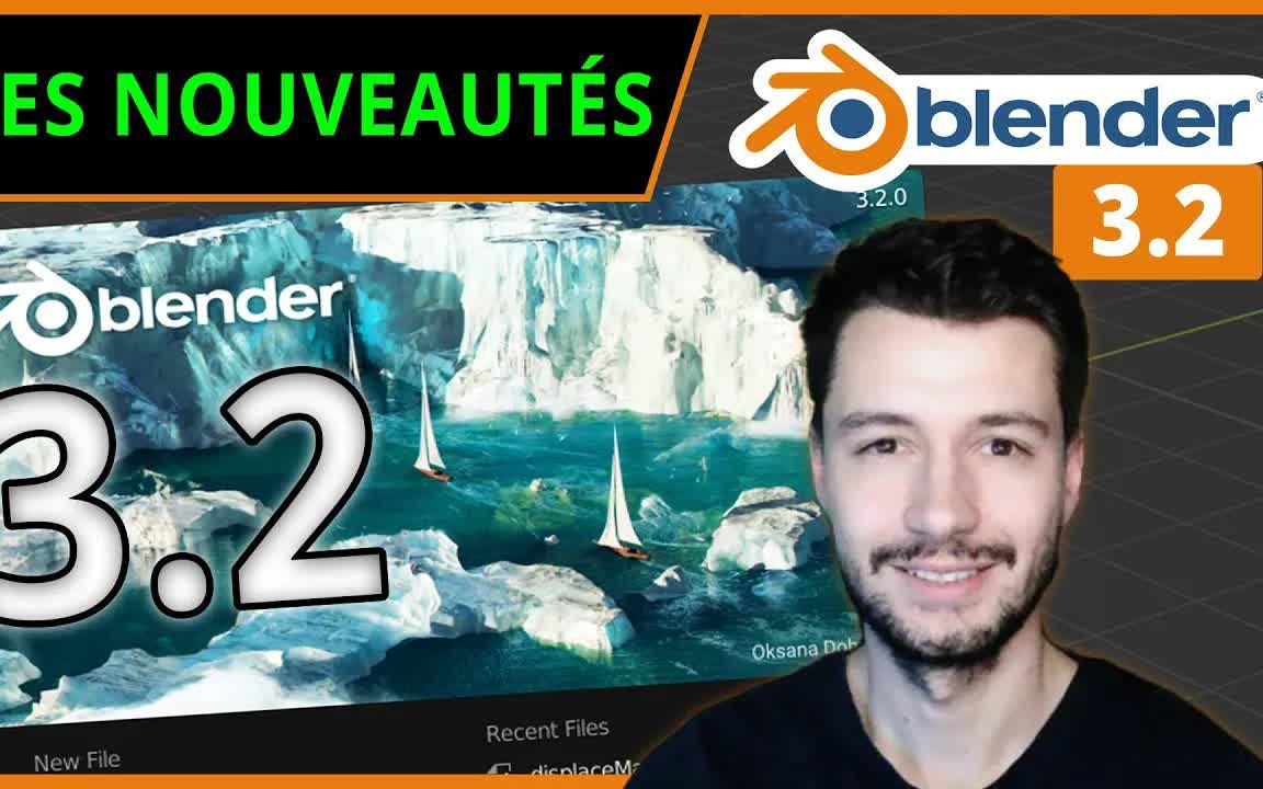 iBlender中文版插件 Blender 3.2 版本 3.2 中的新功能 [TUTO EN] 教程...