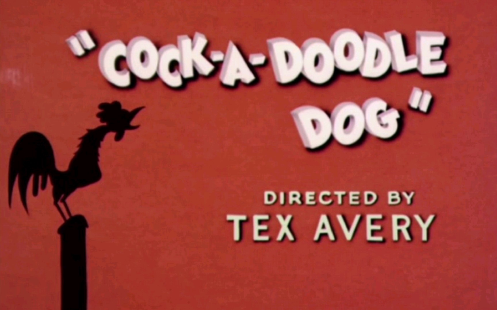 杜皮狗宝涂鸦狗Cock-a-Doodle Dog.1951.原版标题卡(米高梅动画2022...