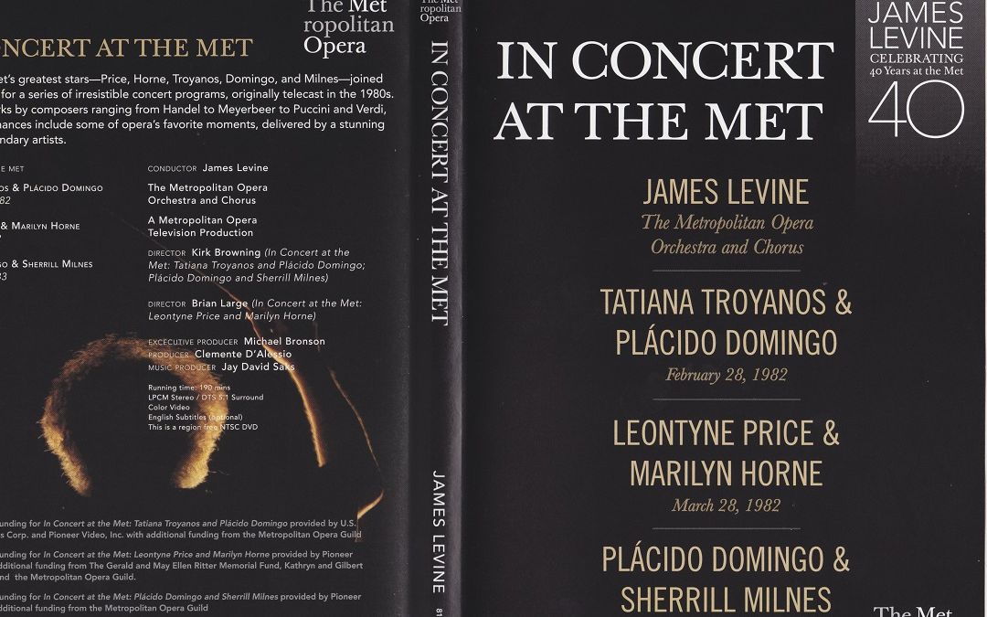 In Concert at the Met: James Levine 40 Years Metropolitan Opera 1982-...