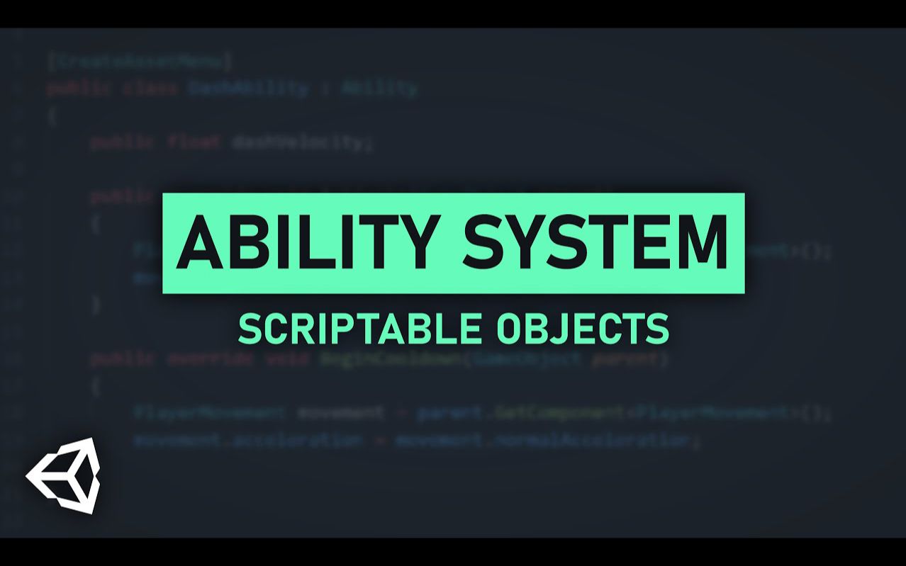 【Unity教程搬运】在Unity中创建一个简单的能力系统