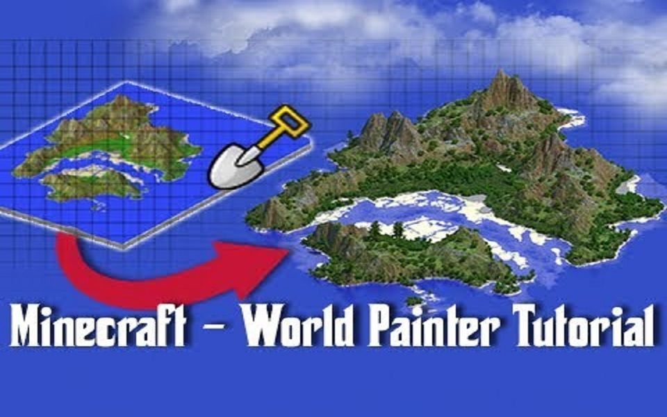 【Jeracraft】world painter教程 - 打造自己的MC地图