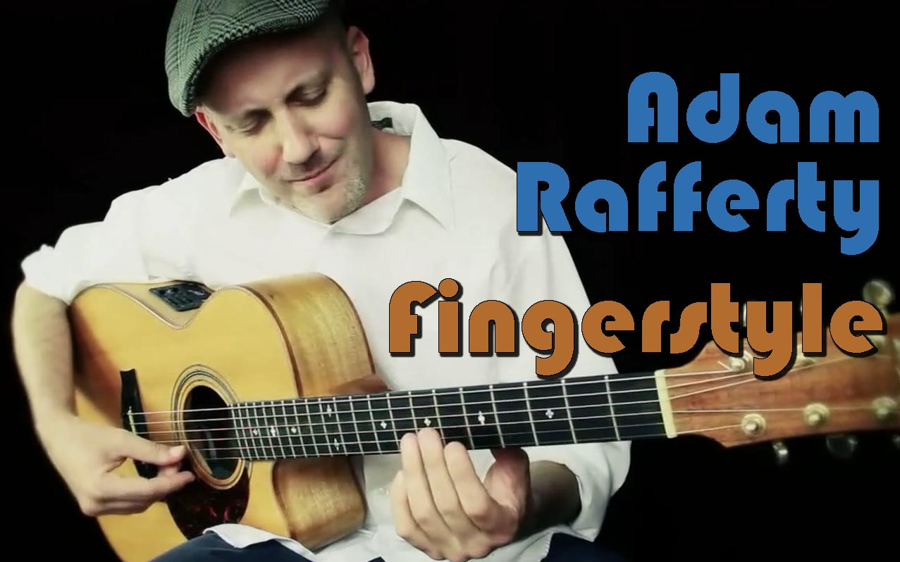 【预览】Adam Rafferty指弹教学曲集