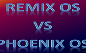 remix和凤凰系统最新版本体验测试