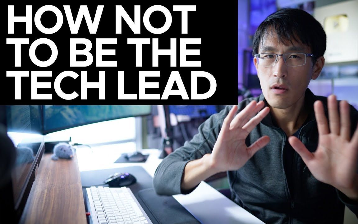 #TechLead | How NOT to be the Tech Lead (as an ex-Google software ...