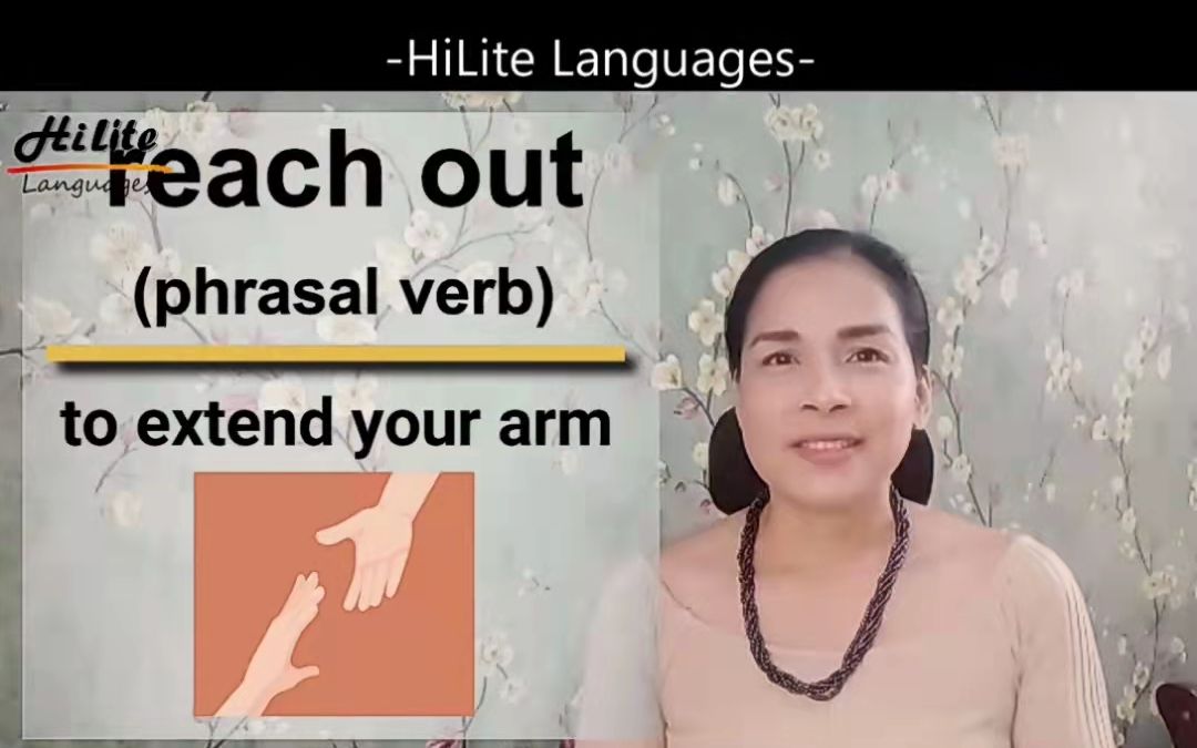 Reach Out英语短语应用