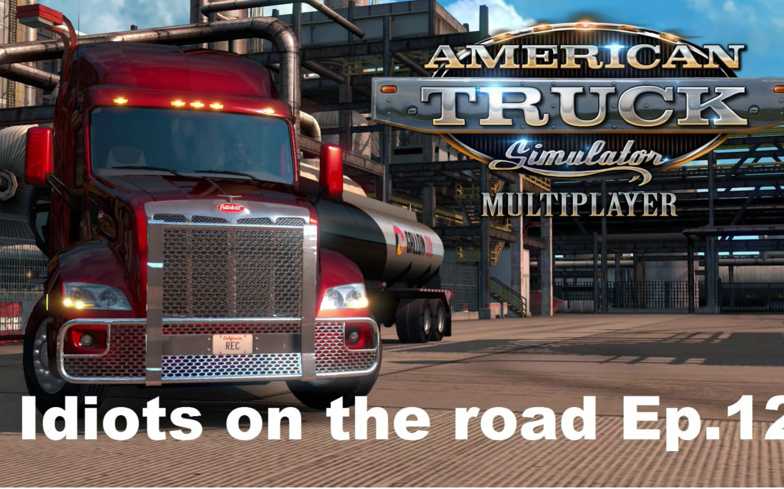 【搬运1~18P完结】 美国卡车模拟 联机模式 白痴上路