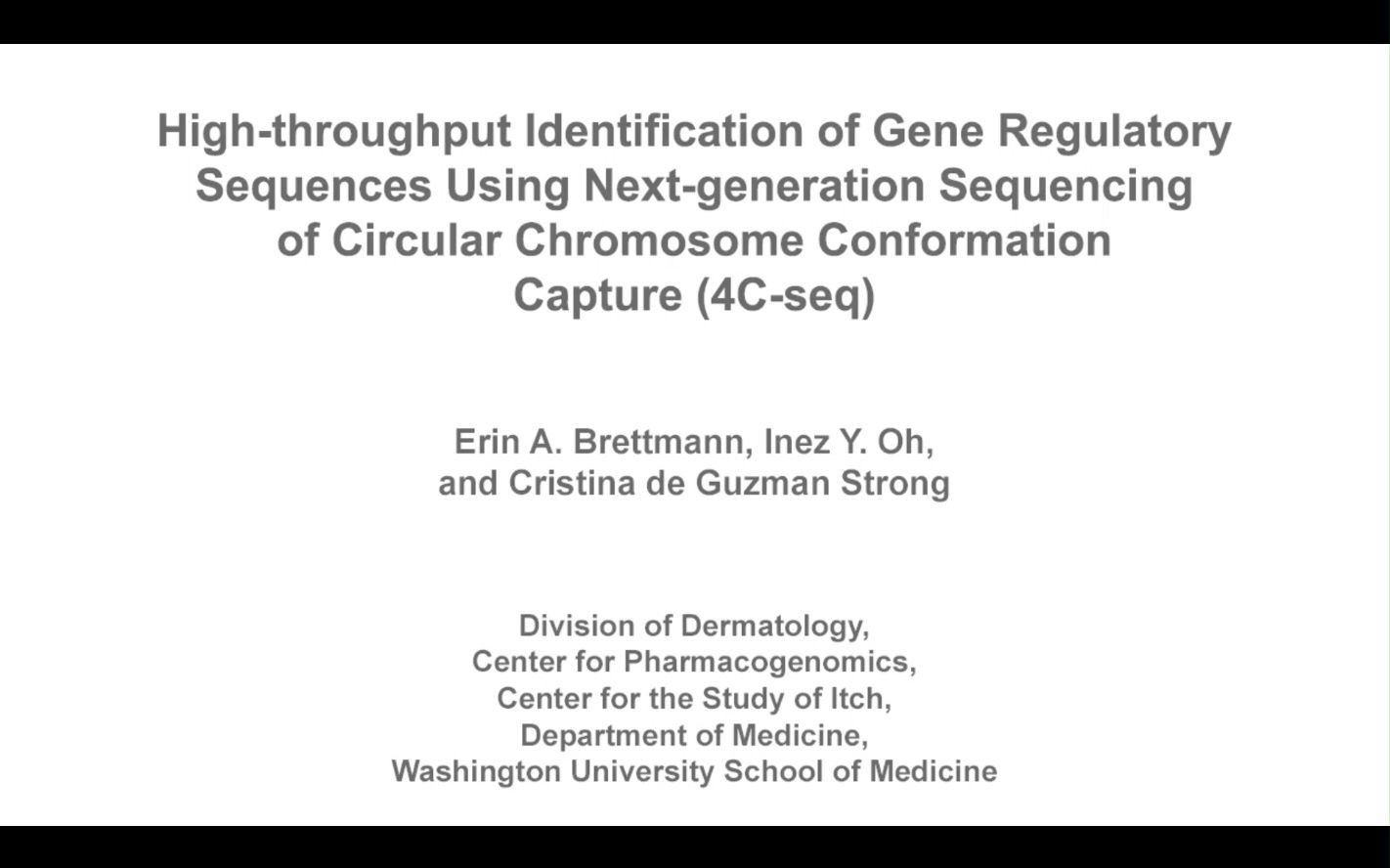【4C-seq】利用染色体构象捕获技术识别基因调控序列和探究染色质...