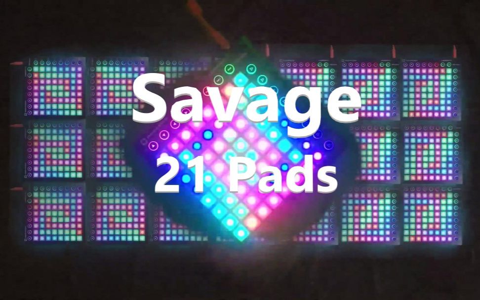 【看封面已经跪了】21pad演绎Savage 21倍的炫酷灯光 超强视觉体验