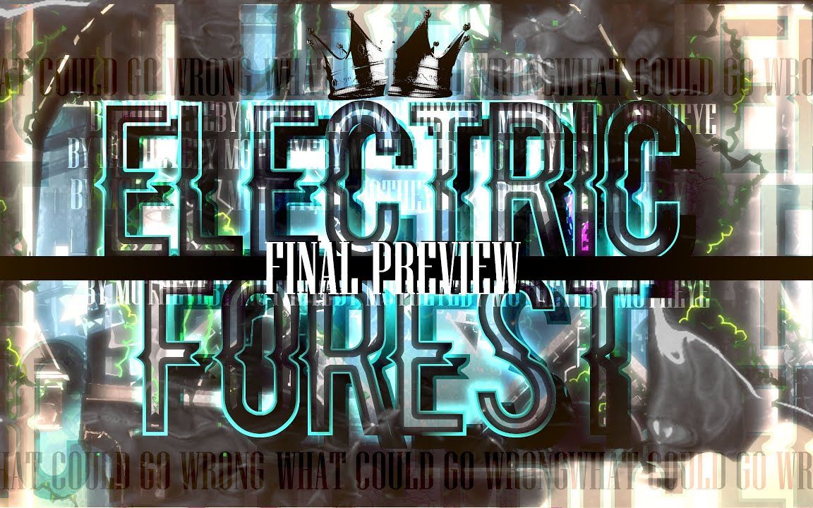 (转载/KINGSLAYER SEQUEL)"ELECTRIC FOREST" BY Motheye ...