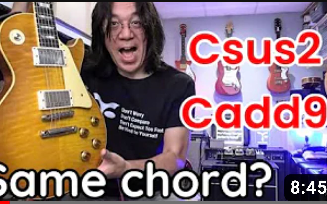 【吉他教程】Tomo Fujita - Csus2 和 Cadd9 是同一个和弦吗?
