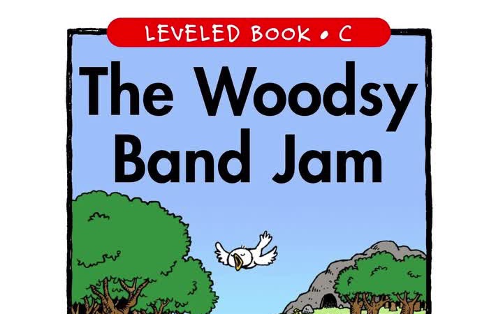 RAZ英文绘本阅读-C-the woodsy band jam 森林音乐会