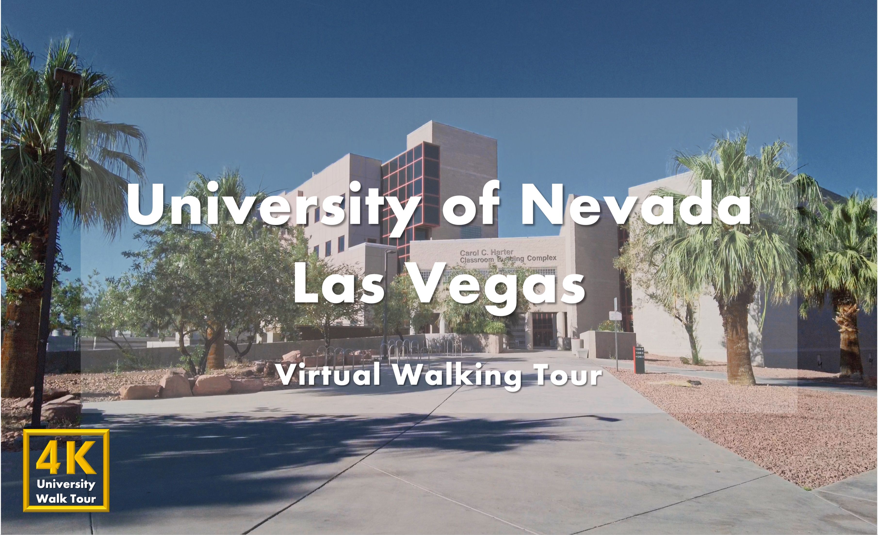 内华达大学拉斯维加斯分校(下集)- 校园漫步 - UNLV Virtual Walking ...