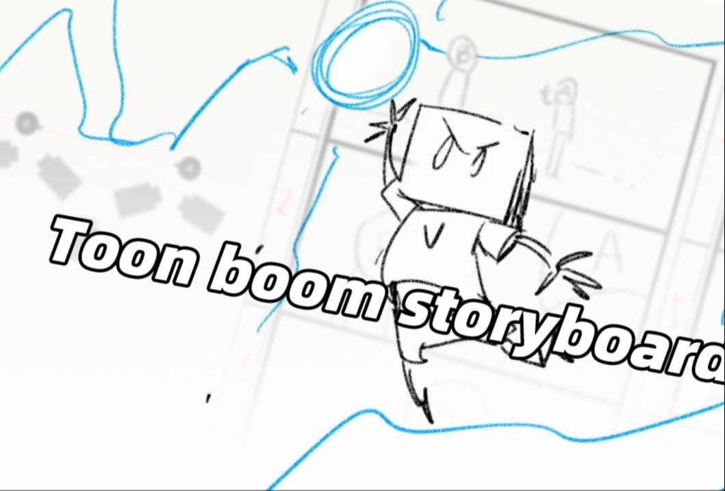 【Toon boom storyboard】超带感的影视动画分镜教程-【基础知识点...