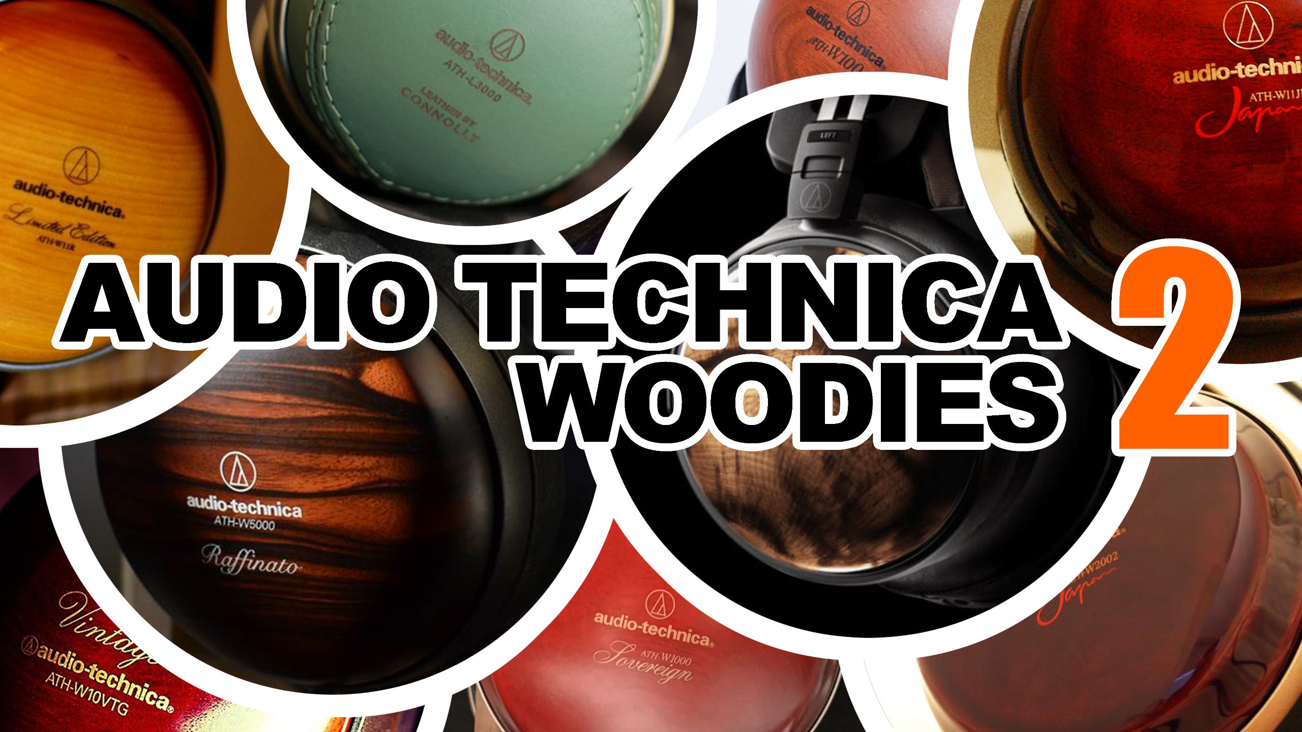 【云试听】传说中的木碗们2:铁三角AWKG、L3000、W10VTG、W11...