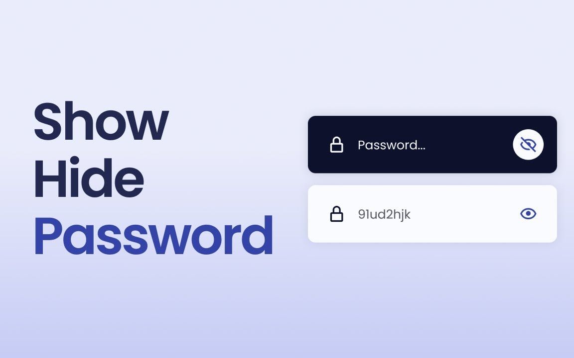 【代码】使用HTML CSS和JavaScript显示隐藏密码ߑ�️