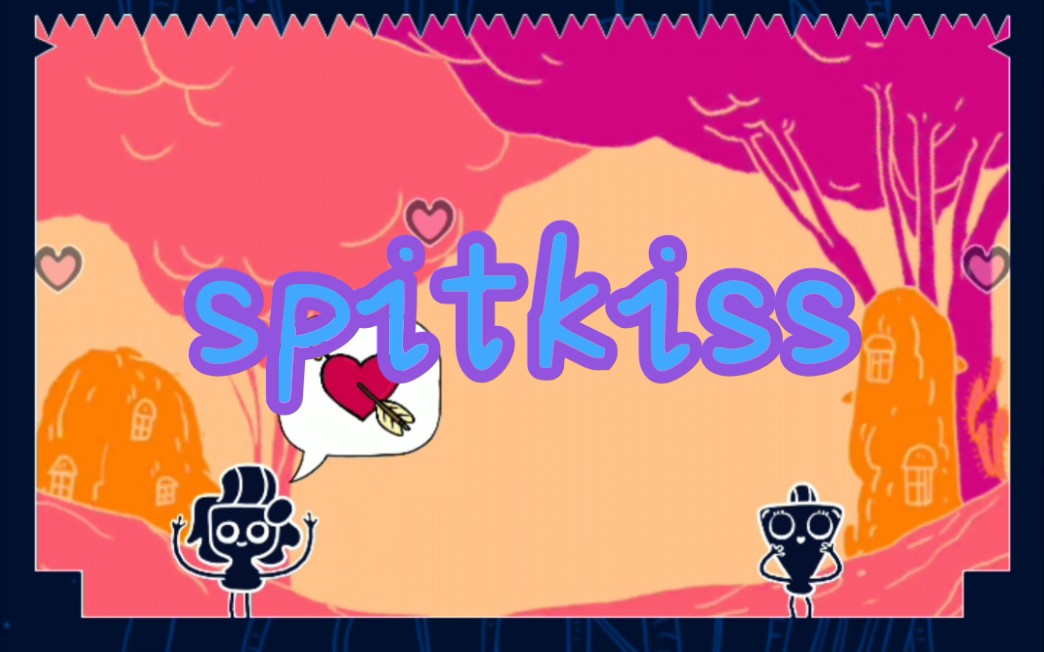 《相濡以沫spitkiss》告诉你“我喜欢你”