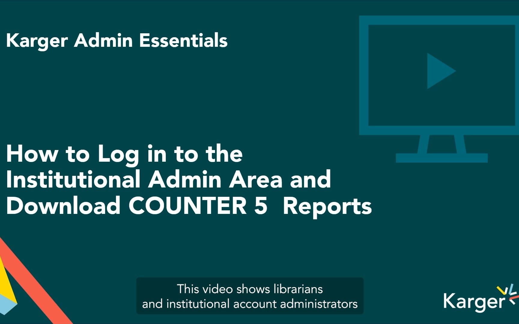 Karger机构用户如何登录管理员区域下载使用统计