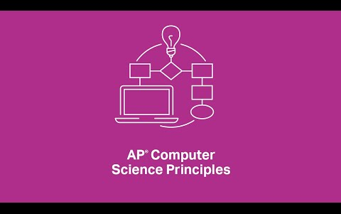 AP 官方课程:计算机科学原理 AP Computer Science Principles(2020年...