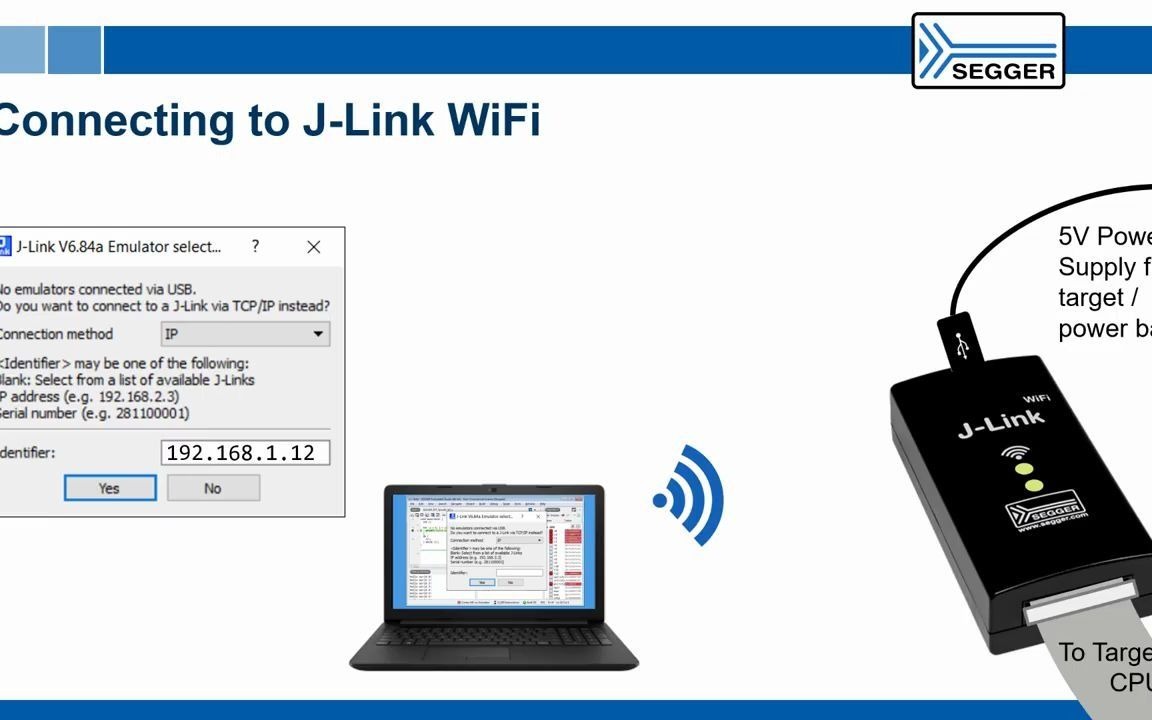 J-Link WiFi - SEGGER’s Debug Probe with Wi-Fi interface