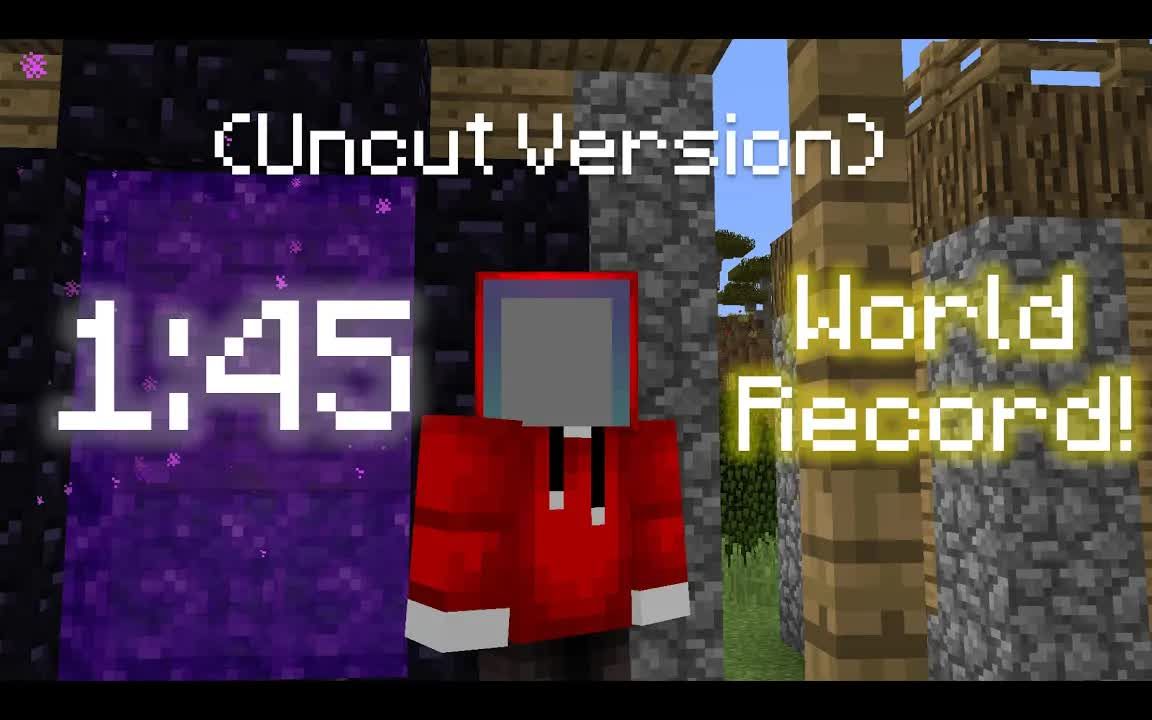 1m 45s 500ms!Minecraft速通世界纪录(SS 1.9+) by Luminosity