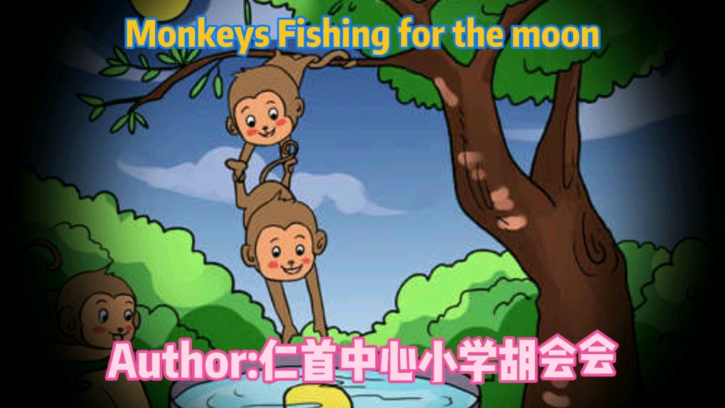 猴子捞月英文版故事