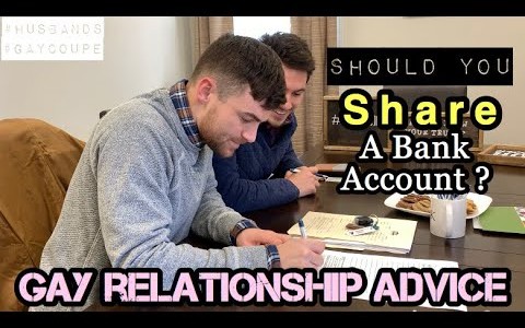 [PJ & Thomas] Should You Share a Bank Account | Gay Relationship ...
