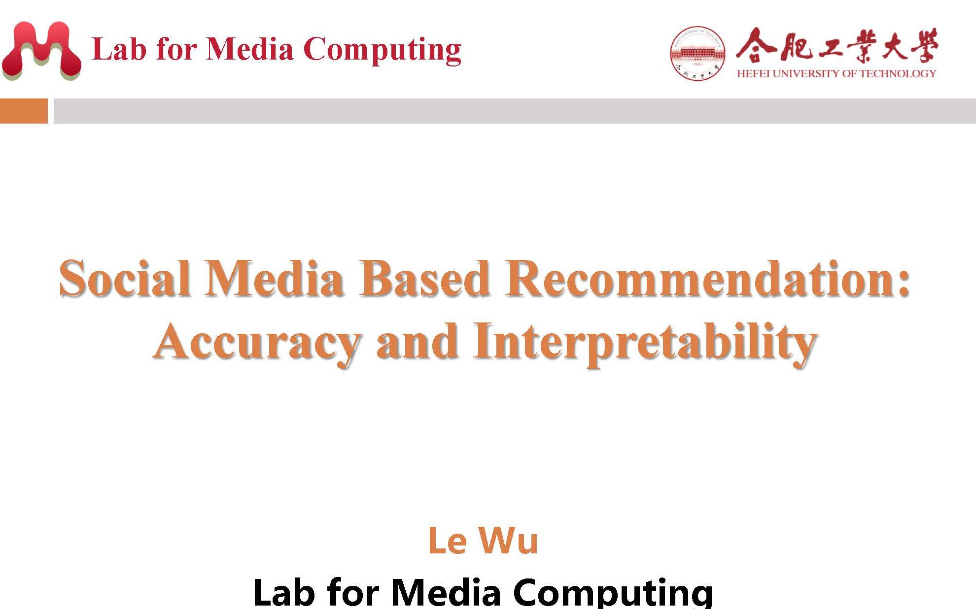 【ASSIA12推荐系统】合肥工业大学吴乐:面向复杂社交多媒体平台的...