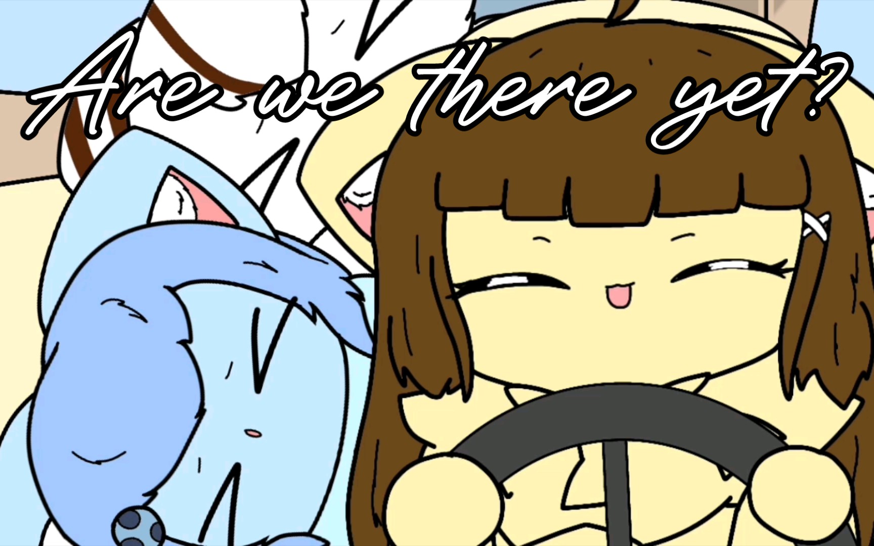 【短mv】Are we there yet?