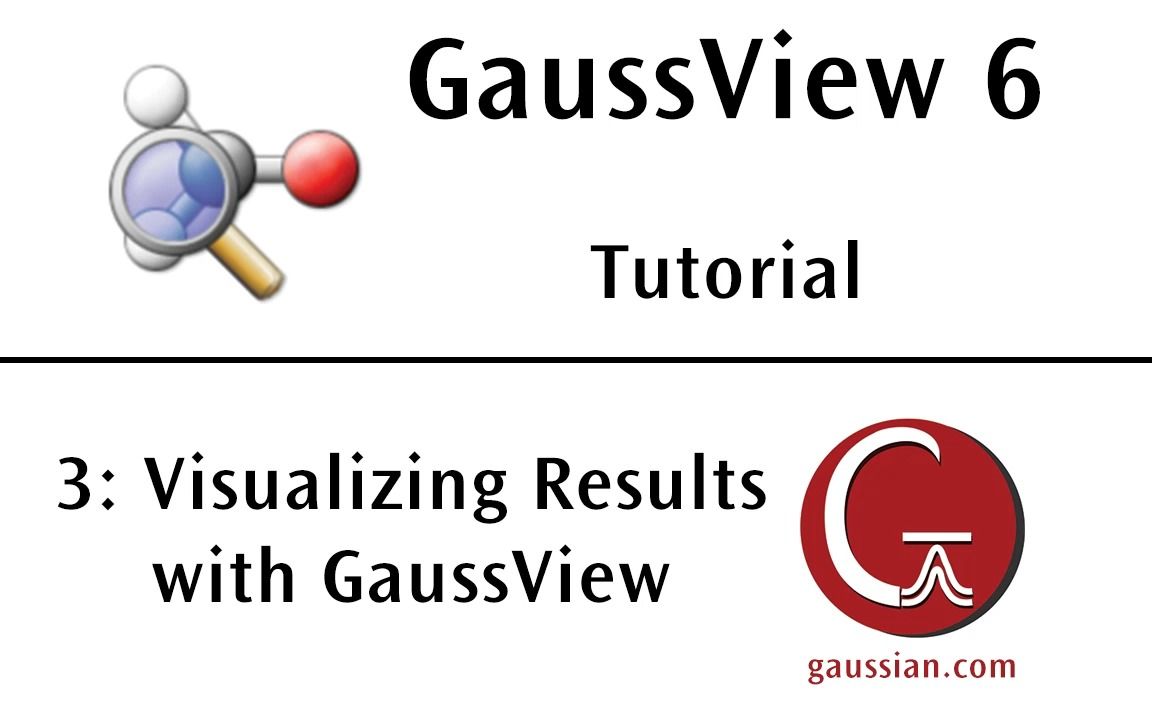 Gaussview教程三: 结果可视化
