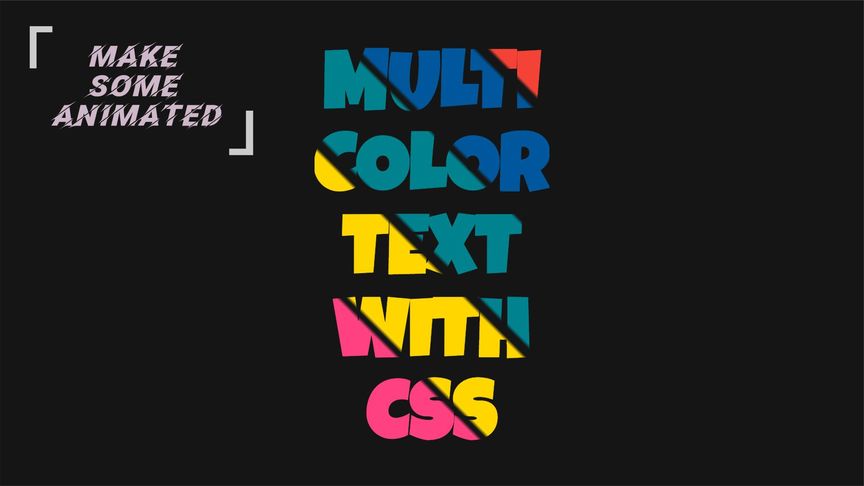纯CSS实现炫彩文字和滚动变色动画