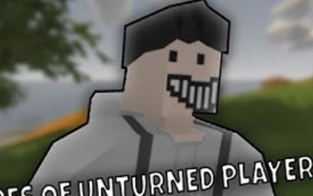 不同类型的Unturned玩家【HERC翻译】