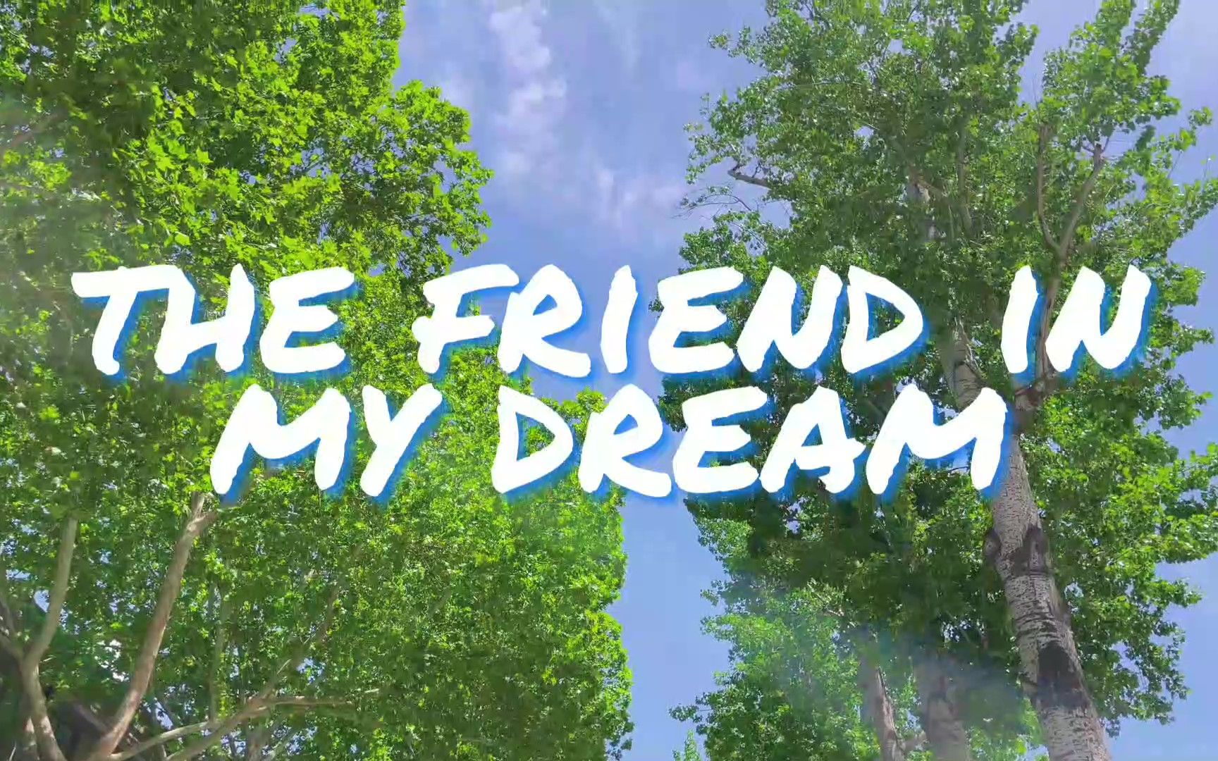【The Friend in My Dream】April COMM2081 Video Story 英文学生微...