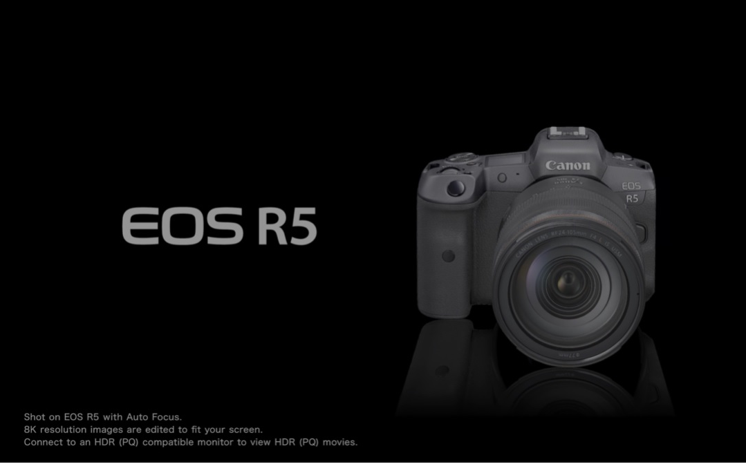 佳能 R5 8K 视频功能介绍 Create 8K Movies with Canon EOS R5