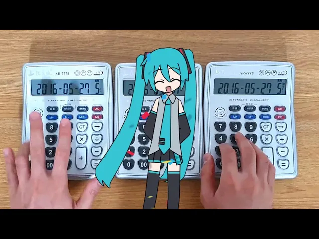 用计算器演奏miku miku oo ee oo