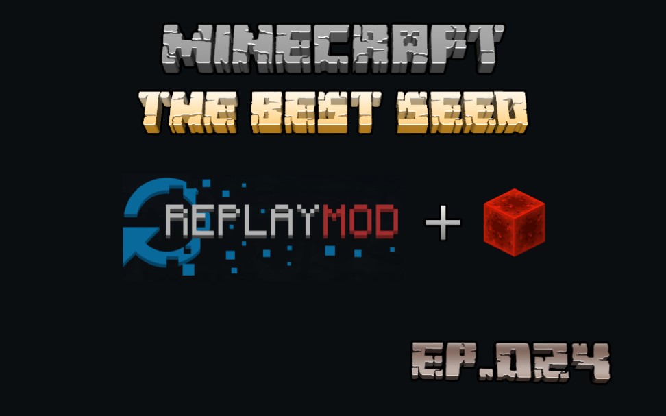 【MC生存】024.如何用Replay Mod改进刷怪塔/电路【Minecraft 1.12.2】