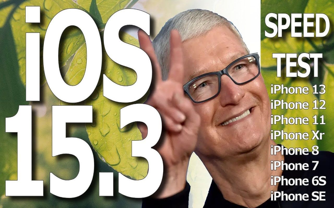 iOS 15.3 正式版 vs iOS 15.2.1 速度对比测试(SE,6S-13)