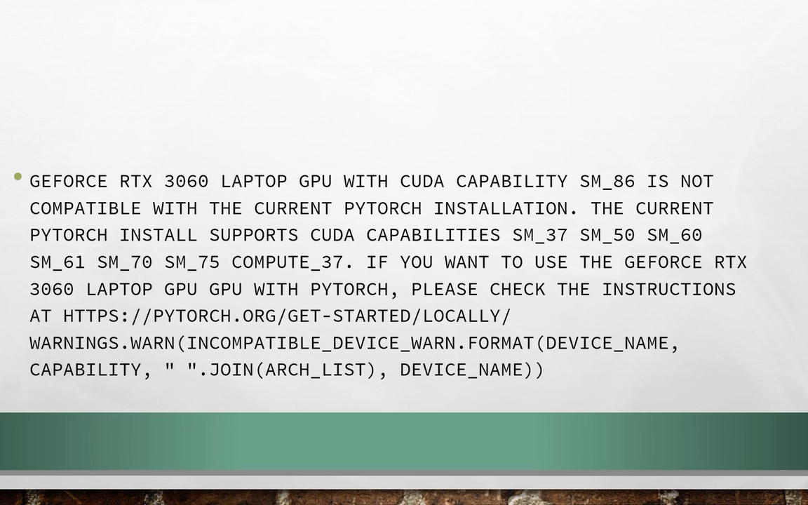 从 GPU with CUDA capability sm_86 is not compatible 发现安装pytorch...