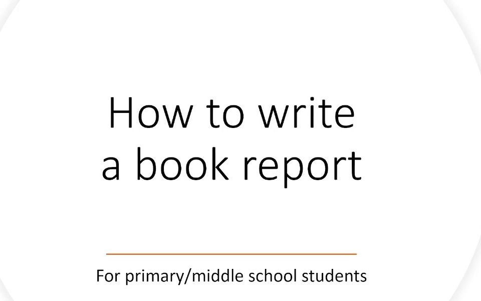 英语读后感怎么写 How to write a book report? (200-300 words)