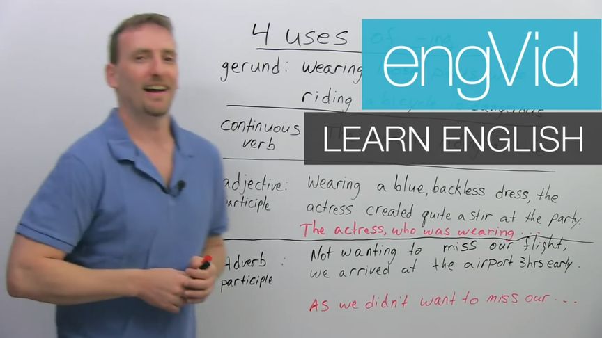 ENGVID(Adam1)英语动词什么时候加ing,这个老外讲解的真清楚!
