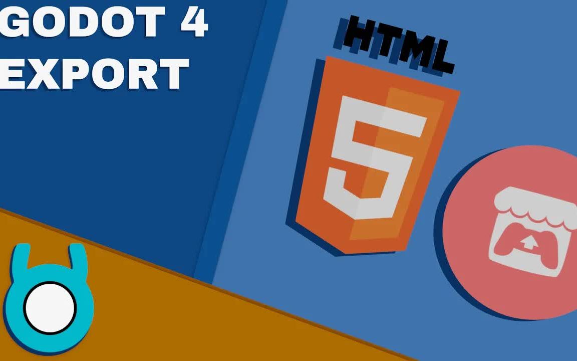 将 Godot 4 游戏导出为 HTML H5网页版并在网站平台上运行!