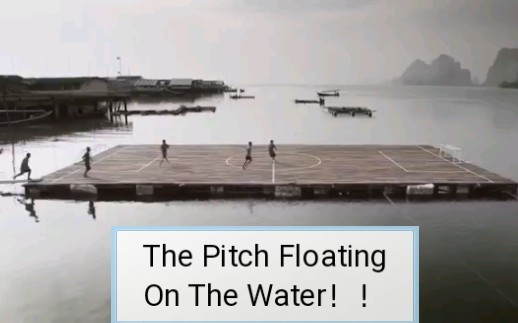 【漂浮在水上的足球场】——The Story Of Panyee FC Full Short Film ...