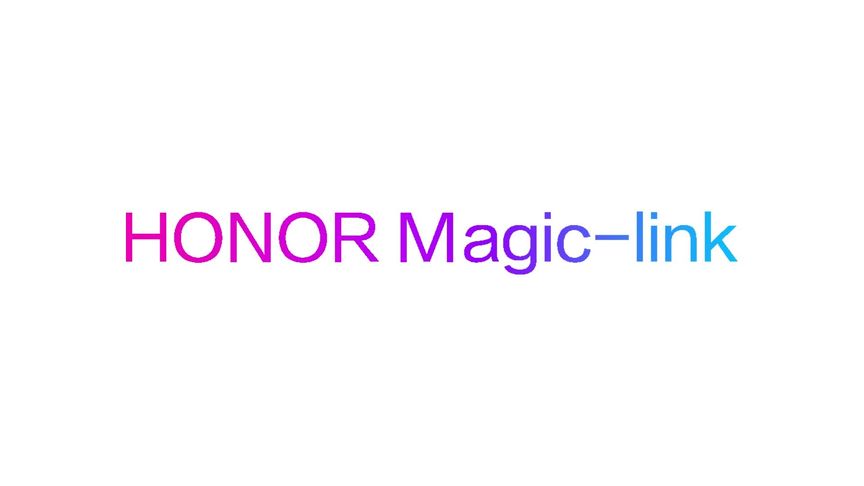 荣耀Magic-link 2.0上手体验