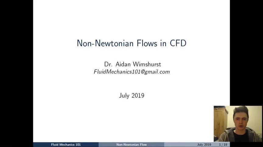 【精选】CFD基础——计算流体动力学中的非牛顿流动(英文字幕)