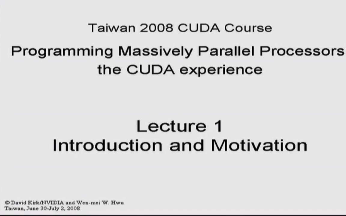 nVIDIA CUDA 高度并行处理器编程课程