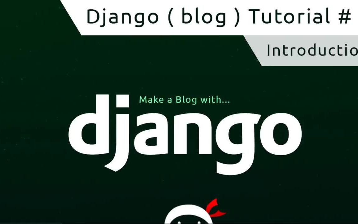千锋教育Django全套视频教程(django框架零基础快速入门教程)